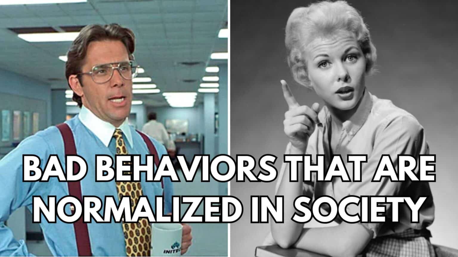22 Questionable Behaviors That Have Been Normalized in Our Society
